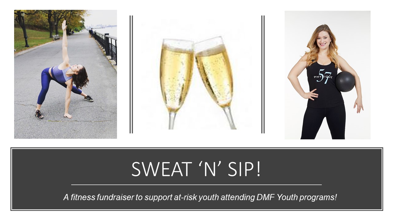 SWEAT 'N' SIP! - DMF Youth